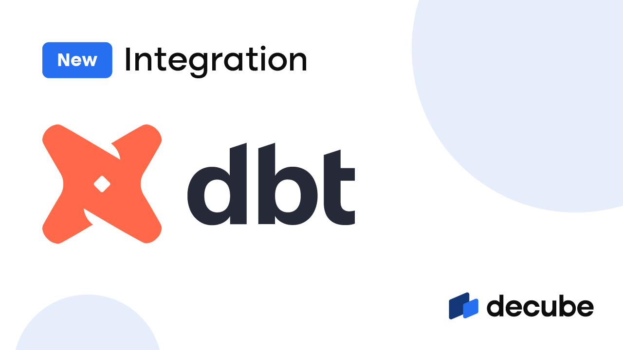 A new connector to supercharge your observability: dbt! | Decube